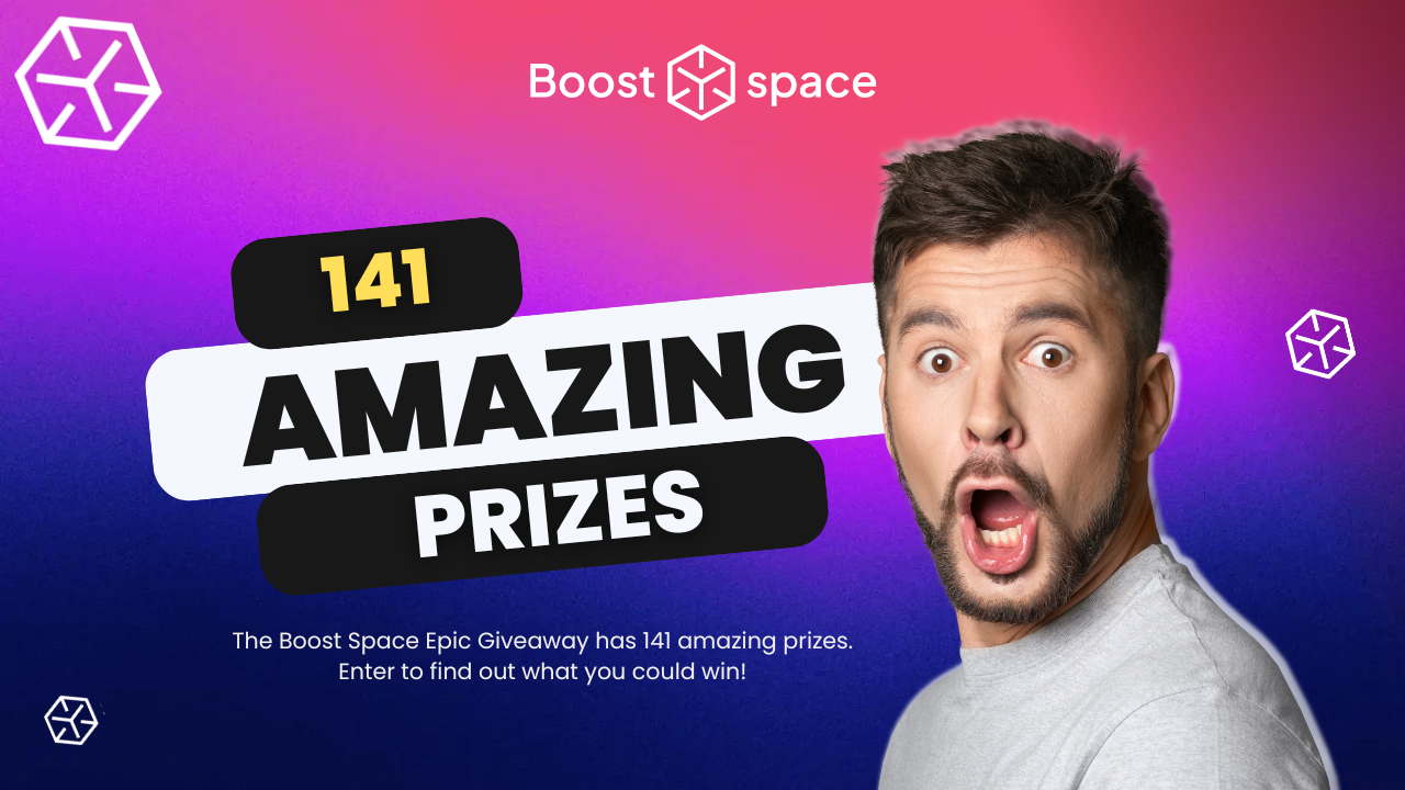 Boost Space Mega Giveaway: Win 141 Lifetime Prizes